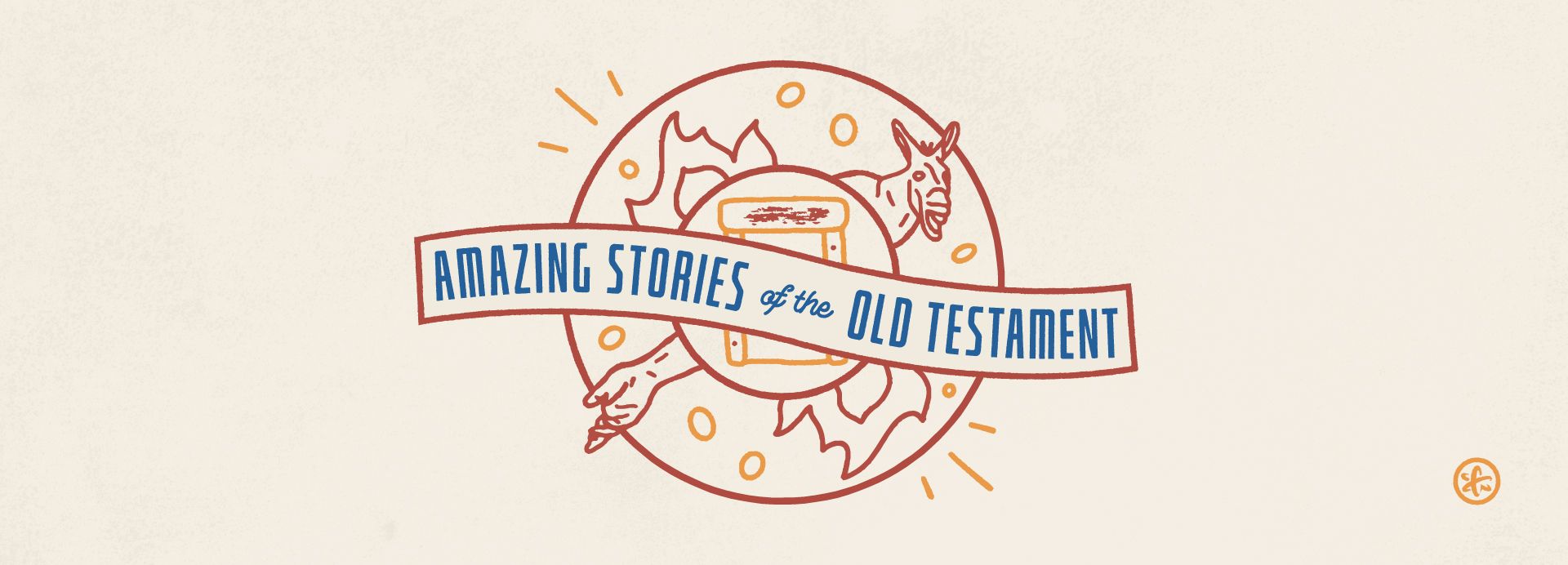 Amazing Stories of the Old Testament | Grace Church