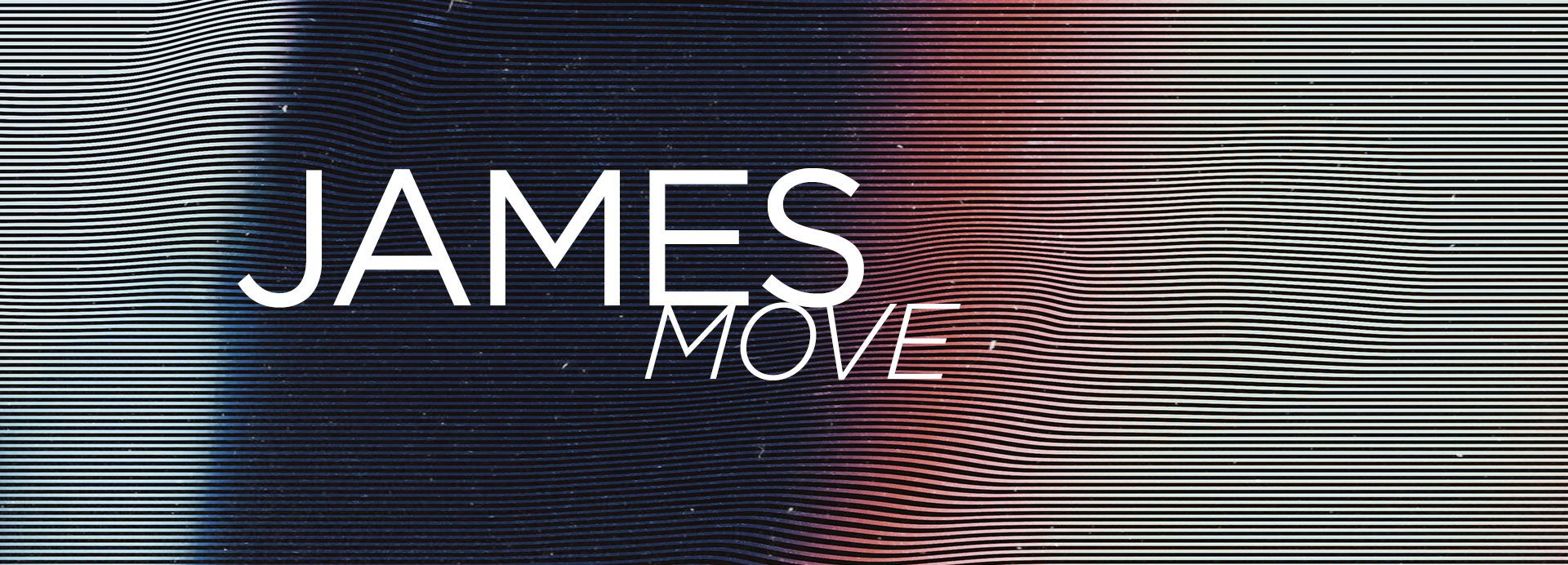 James: Move | Grace Church